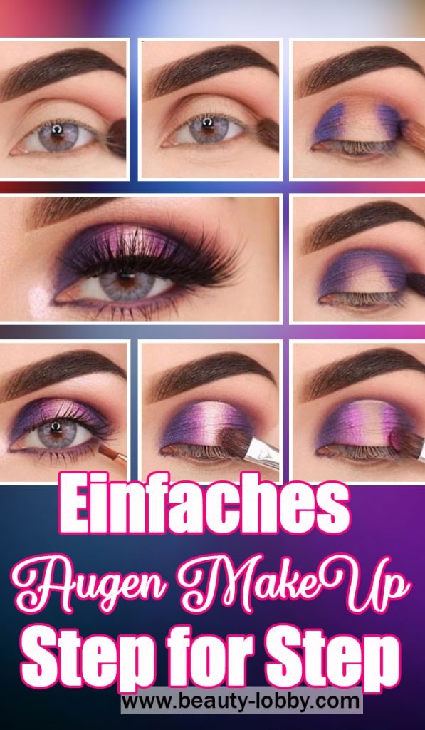 Einfaches Augen Makeup Schritt für Schritt – BeautyLobby